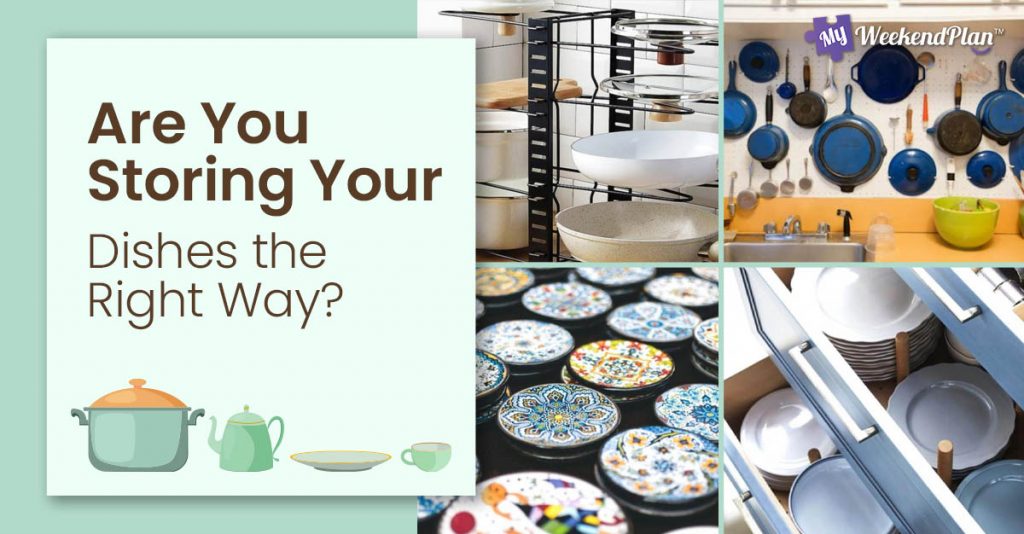 How to Store Your Dishware The Right Way | Best Dish Storage Tips