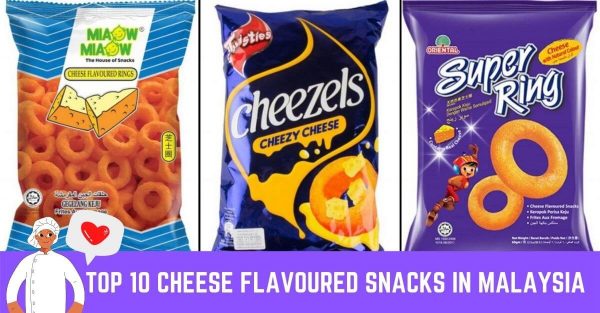 Top 10 Cheese Flavoured Snacks in Malaysia | Cheesy Snacks
