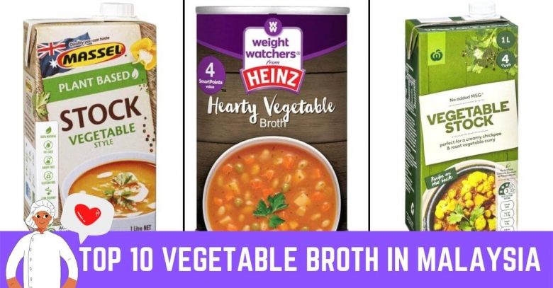 Top 10 Vegetable Broth in Malaysia | Best Vegetable Broth Brands