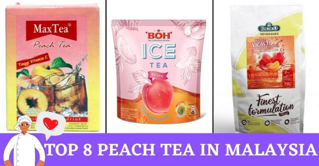 Top 8 Peach Tea in Malaysia 2023 | Best Peach Tea Brands