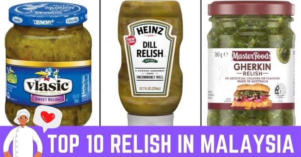 Top 10 Relish in Malaysia | Best Relish Brands