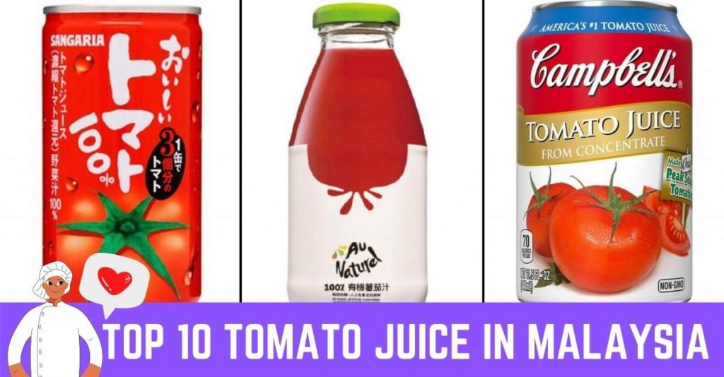 Top 10 Tomato Juice in Malaysia 2023 | Best Tomato Juice Brands