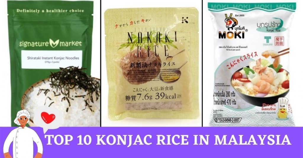 Top 10 Konjac Rice in Malaysia