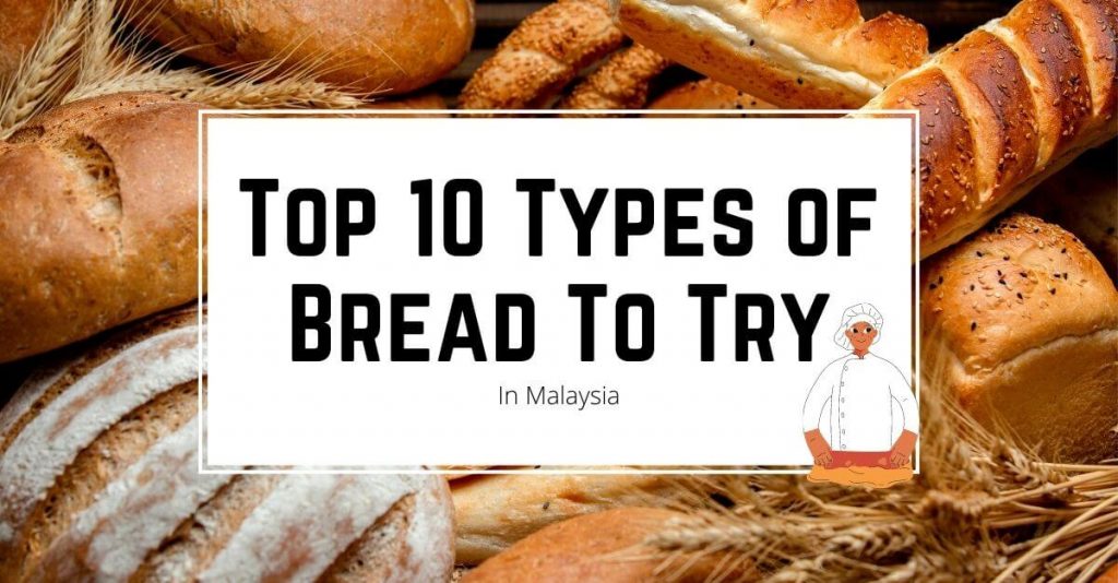 Top 10 Types of Bread to Try 2022 | Delicious Tender Bread