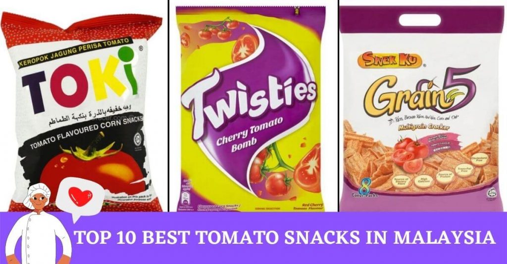 Top 10 Best Tomato Snacks in Malaysia 2023 | Delicious Snacks