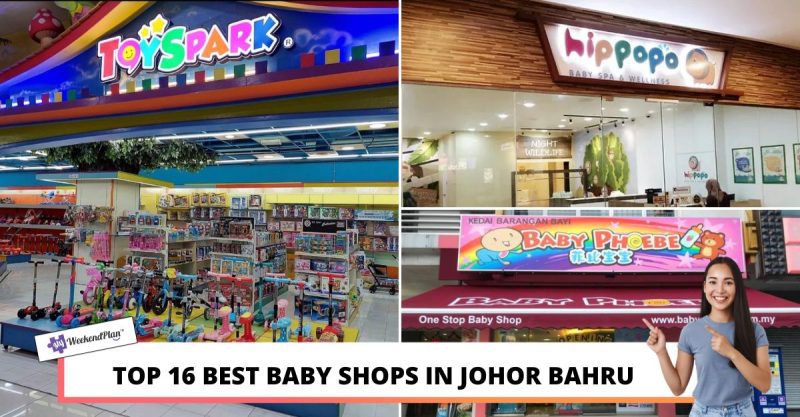 Baby Shops in Johor Bahru 2023 | Fluffy Cute