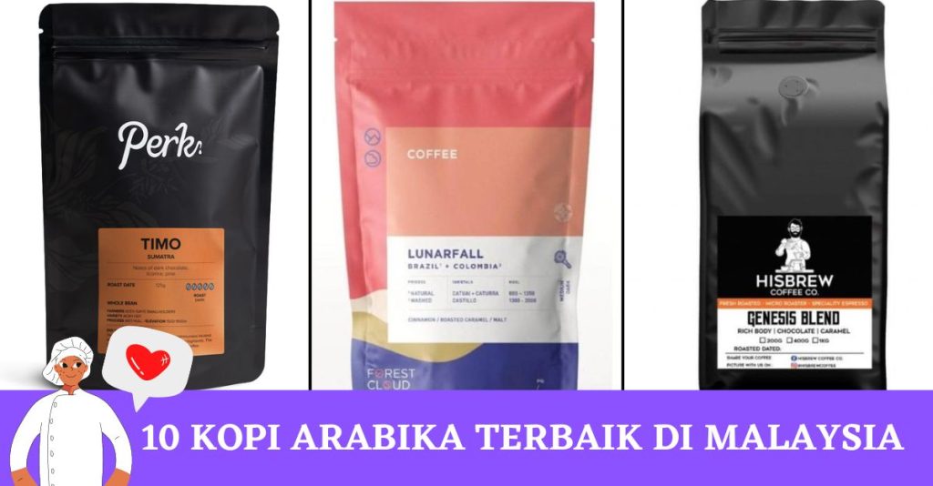 10 Kopi Arabika Terbaik di Malaysia 2023 | Lazat