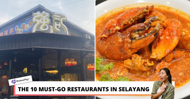 The 10 Must-Go Restaurants In Selayang 2023 | Recommended