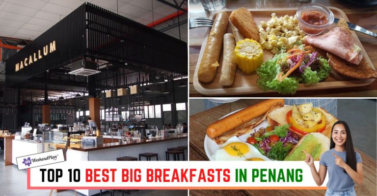 Top 10 Best Big Breakfasts in Penang 2023 | Hearty Breakfast