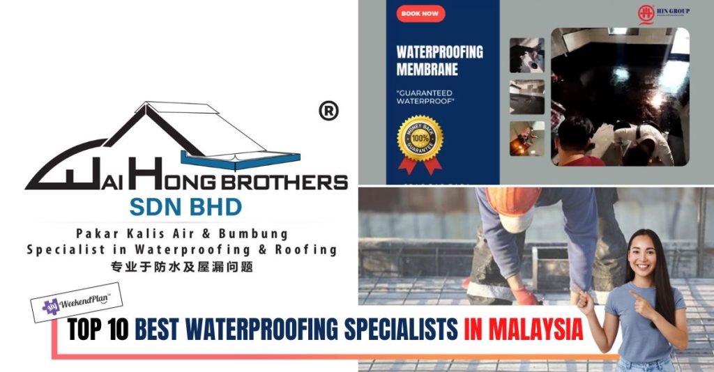 Top 10 Best Waterproofing Specialists In Malaysia 2023 | Recommended