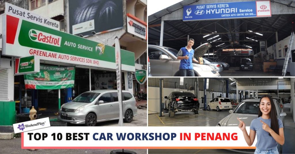 Top 10 Best Car Workshop In Penang 2023 | Recommended