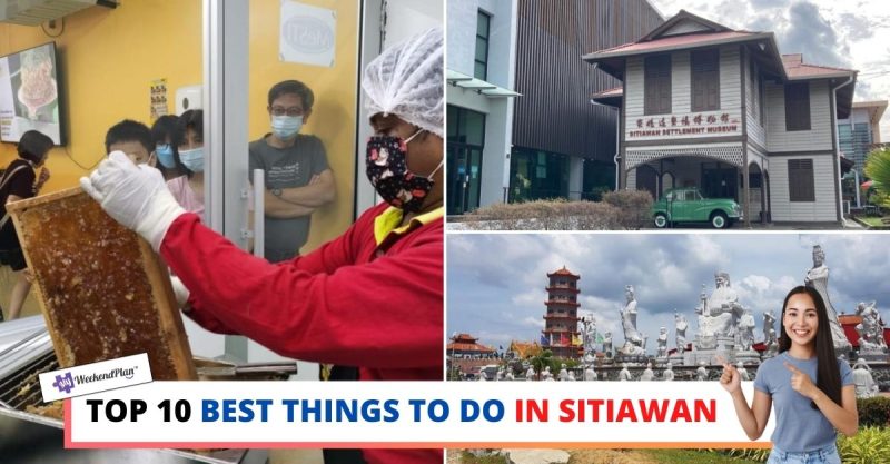 10 Best Things To Do in Sitiawan 2023 | A Unique Vacation
