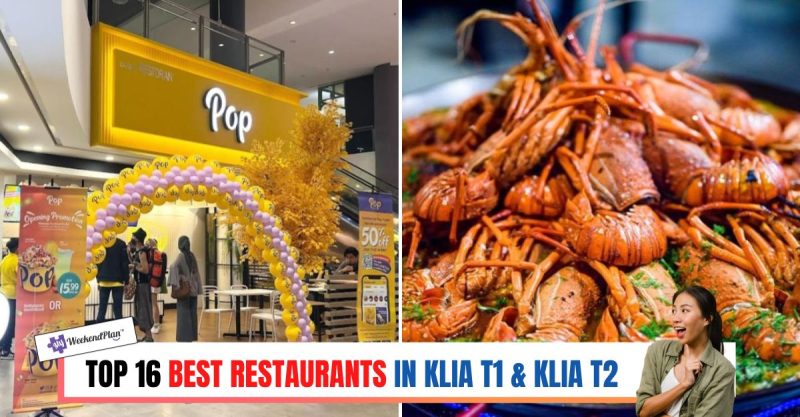 Top 16 Best Restaurants in KLIA T1 & KLIA T2 2023 | Indulge Your Cravings