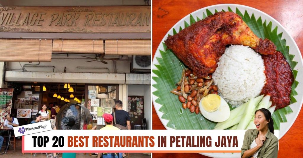 Top 20 Best Restaurants in Petaling Jaya 2023 | Foodie Bucket List