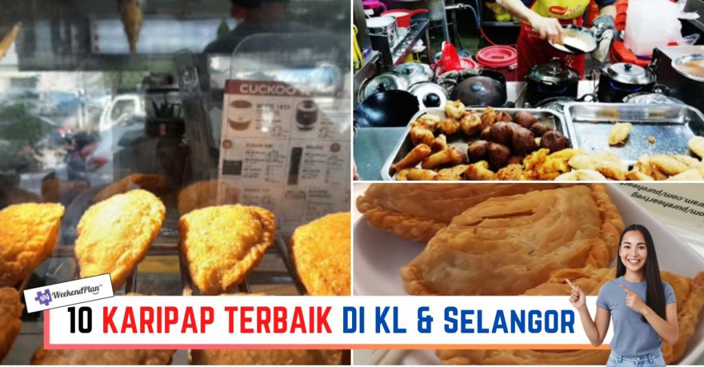 10 Karipap Terbaik di KL & Selangor 2023 | Enak & Lazat