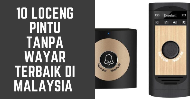 10 Loceng Pintu Tanpa Wayar Terbaik di Malaysia 2023