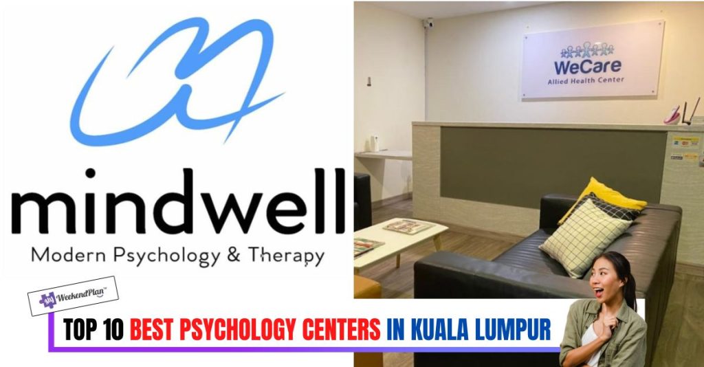 Top 10 Best Psychology Centers in Kuala Lumpur | 2023 Guide